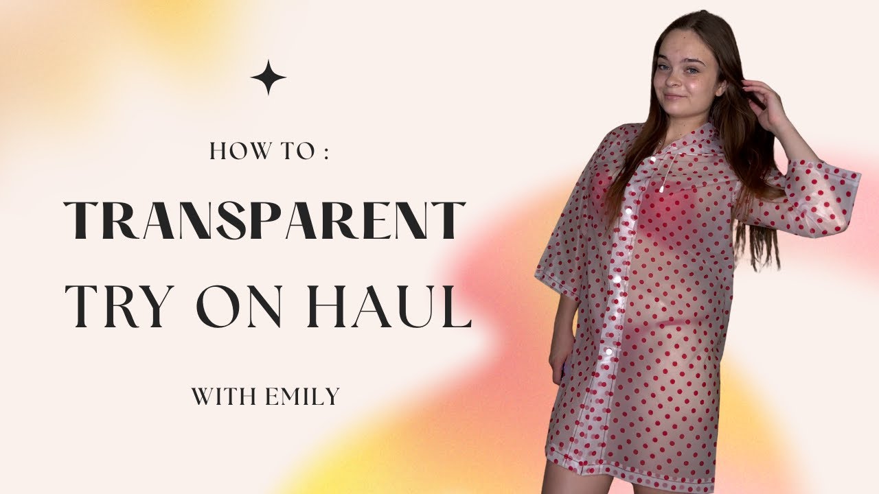 [4K] Raincoat Try-On | How a sheer raincoat looks with a delicate ...