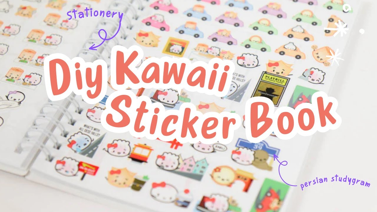 How to make kawaii Sticker Book | Kawaii sticker yapımı #craftideas # ...