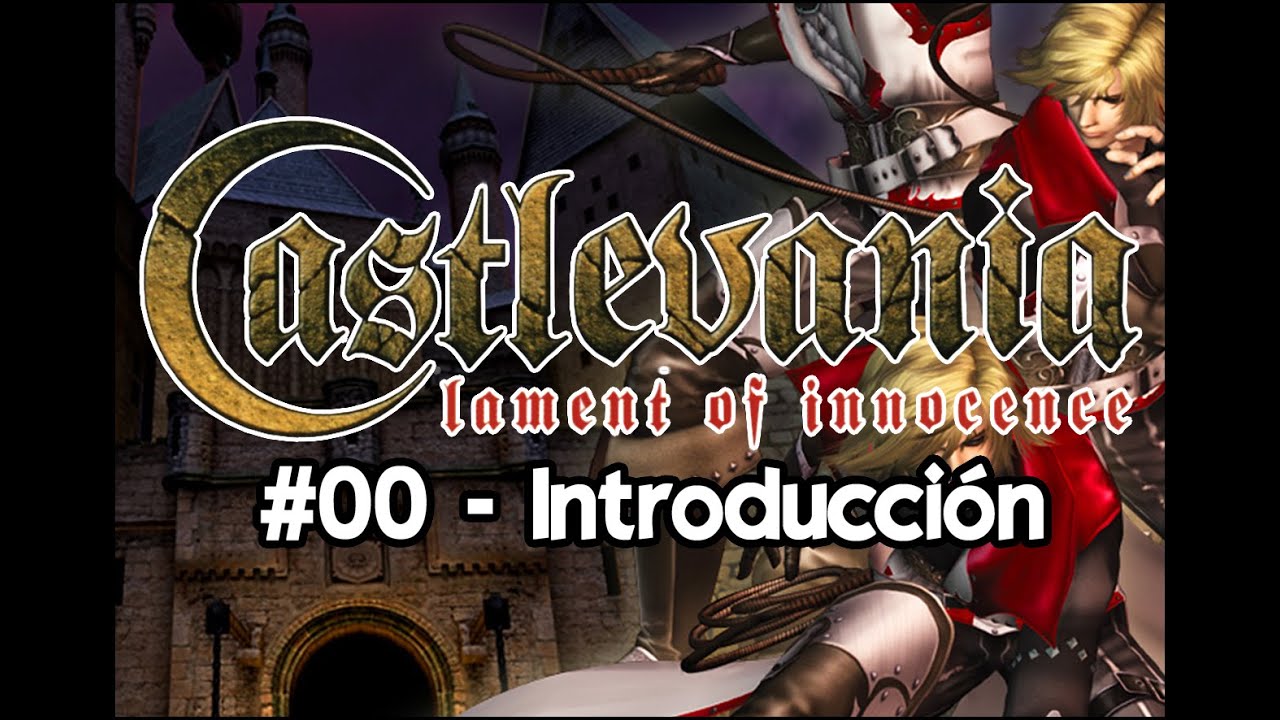Introducción 00 Castlevania Lament Of Innocence 🌙gameplay Español🌙