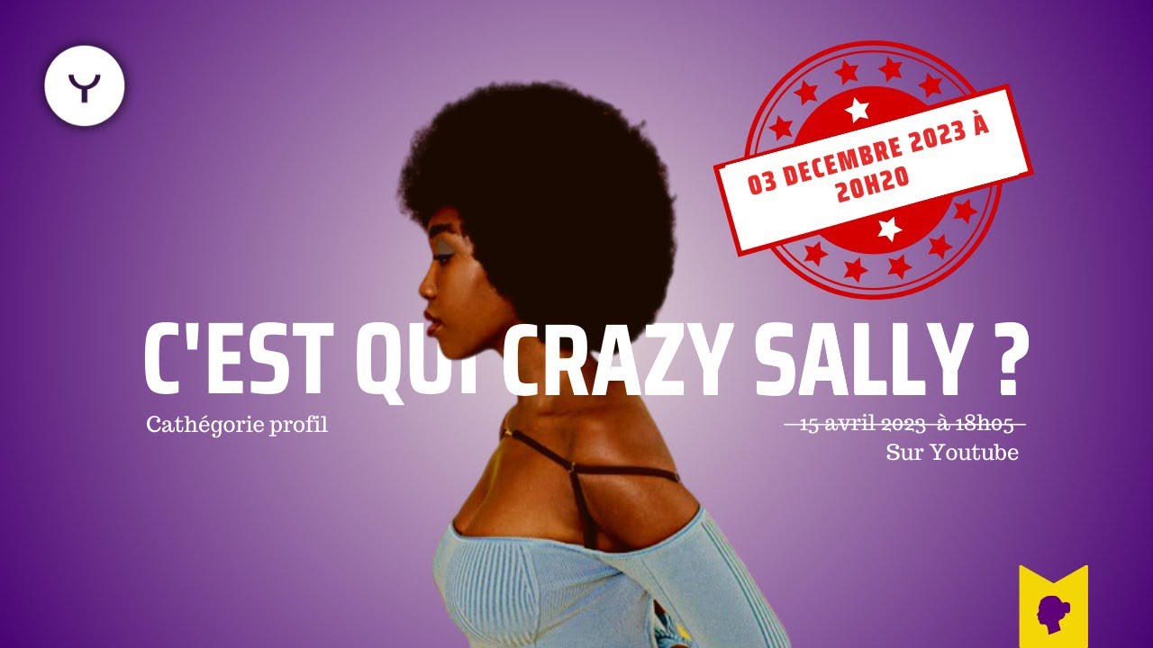 Bande d’annonce Profil Crazy Sally - YouTube