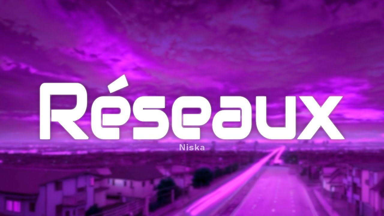 Niska - Réseaux (Paroles/Lyrics) - YouTube