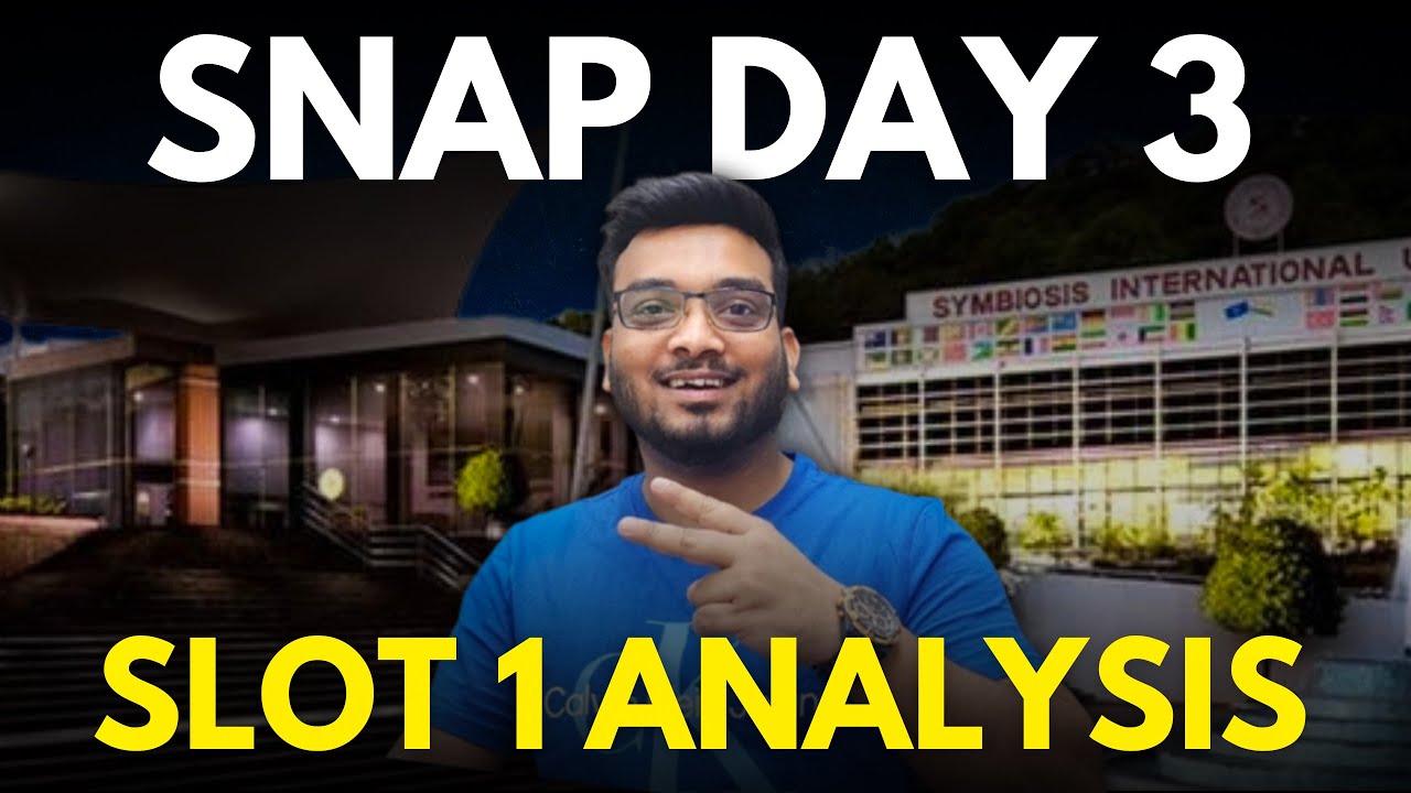 SNAP Day 3 | SLOT 1 Analysis - YouTube