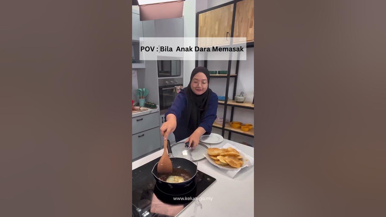 POV BILA ANAK DARA MASUK DAPUR.. #keluarga #majalahkeluarga #pov #dapur - YouTube