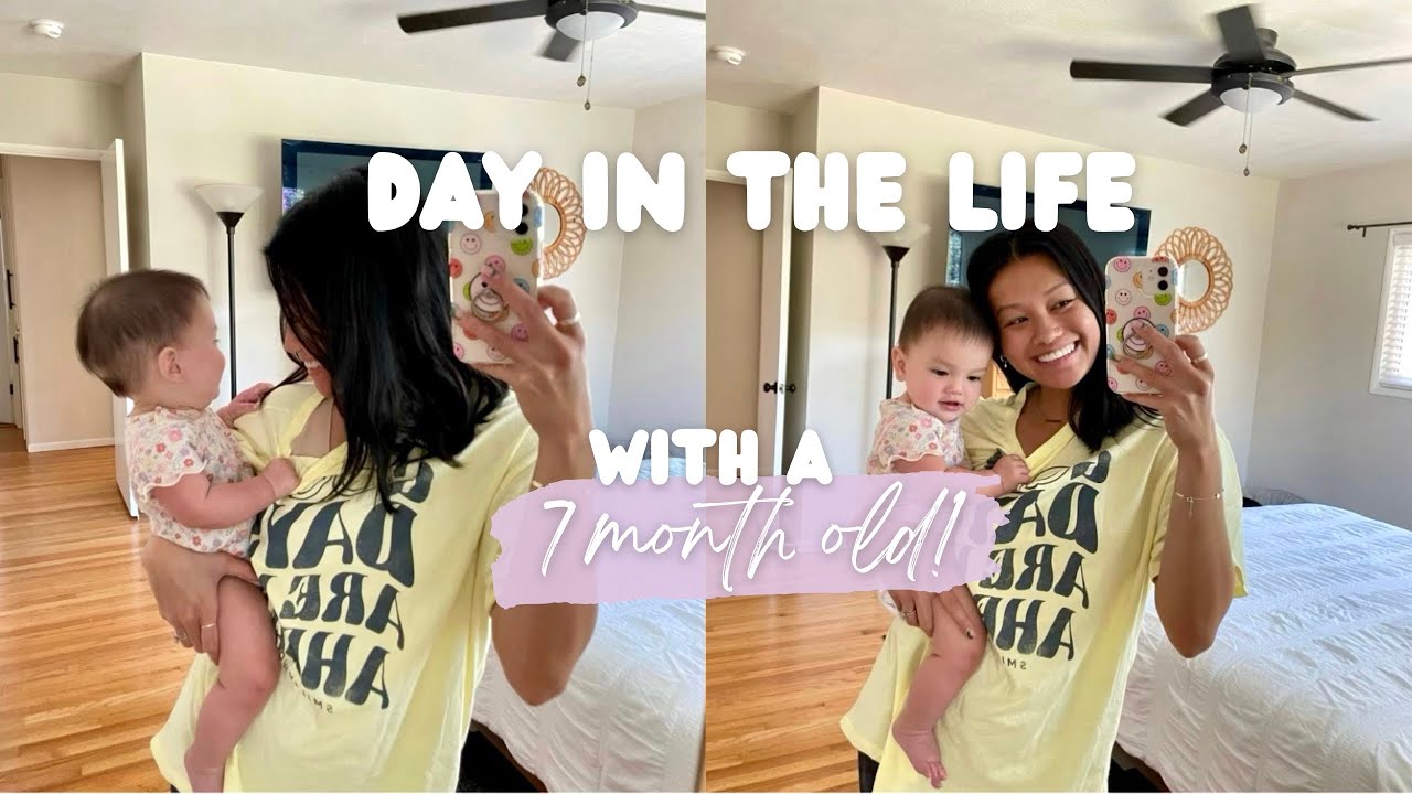 *realistic* DAY IN THE LIFE with a 7 month old! - YouTube