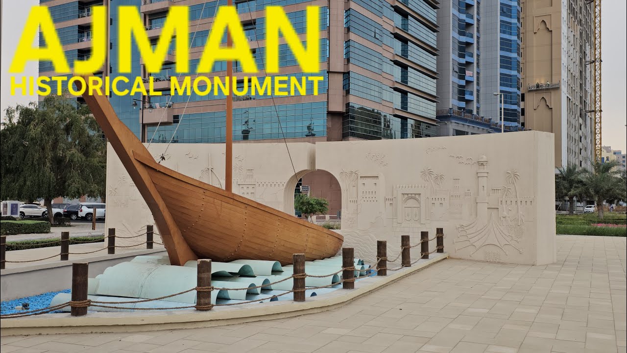 AJMAN Walking Tour 4K: Al Nakhil, Al Owan Historical Monument to Ajman ...
