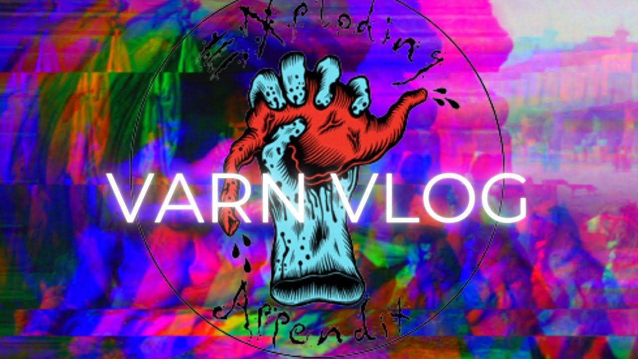 Varn Vlog: Bradley Tuck from Exploding Appendix on ambiguities of Politics and Art - YouTube