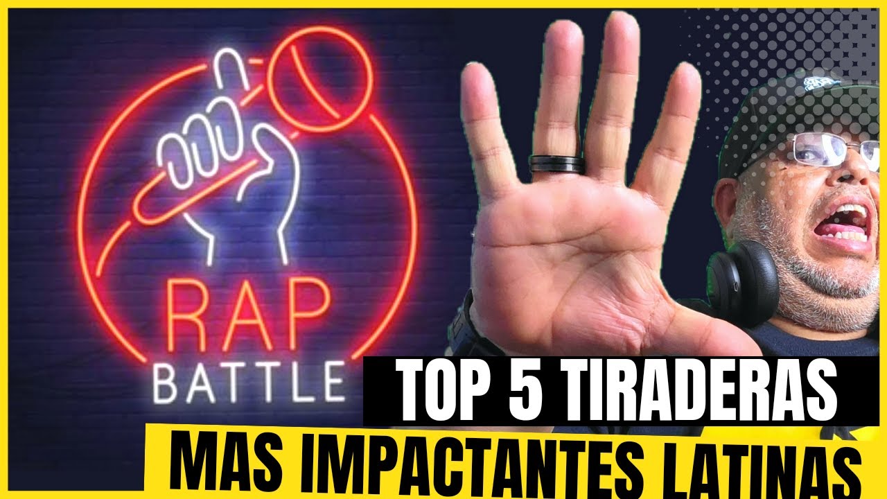 EL TOP 5 TIRADERAS MAS IMPACTANTES EN EL RAP HISPANO - YouTube