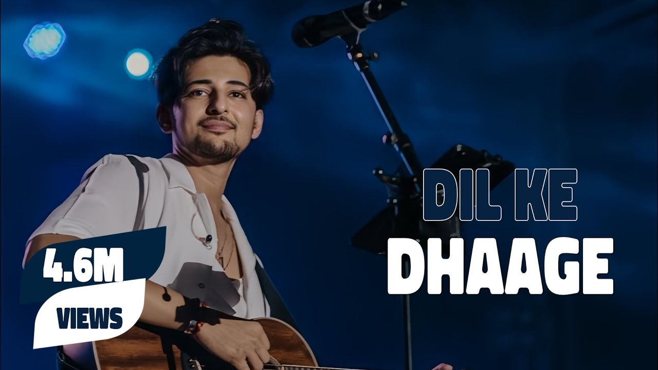 Dil Ke Dhaage || Darshan Raval Hindi Romantic Songs || Hindi romantic ...