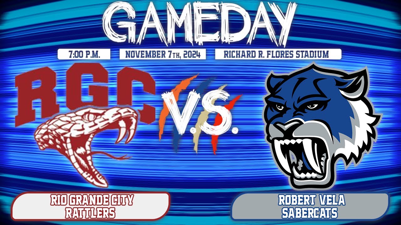 Rio Grande City Rattlers vs Robert Vela Sabercats - YouTube