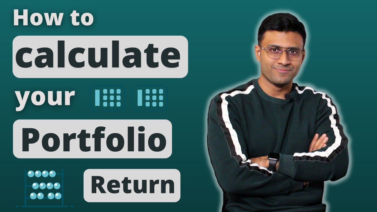 How to Calculate your Portfolio Return | Explained with Excel - YouTube