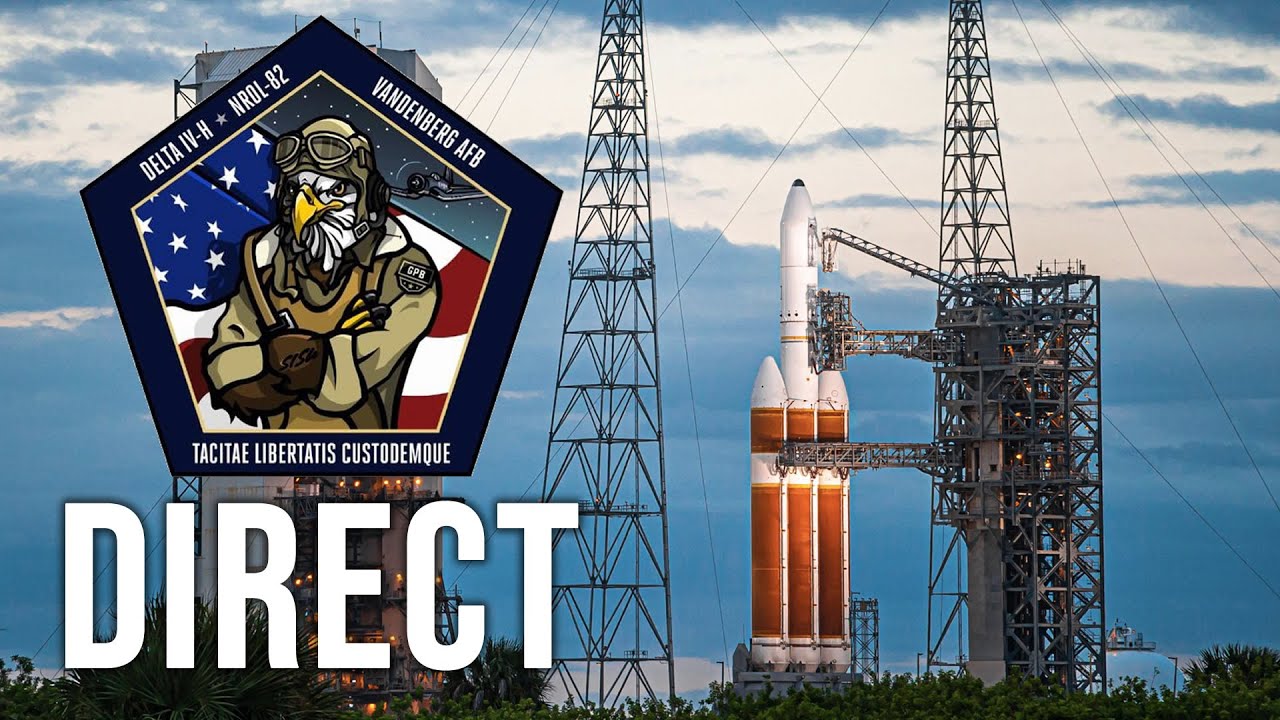 Revoir le lancement Delta IV Heavy/NROL-82 commenté FR - YouTube