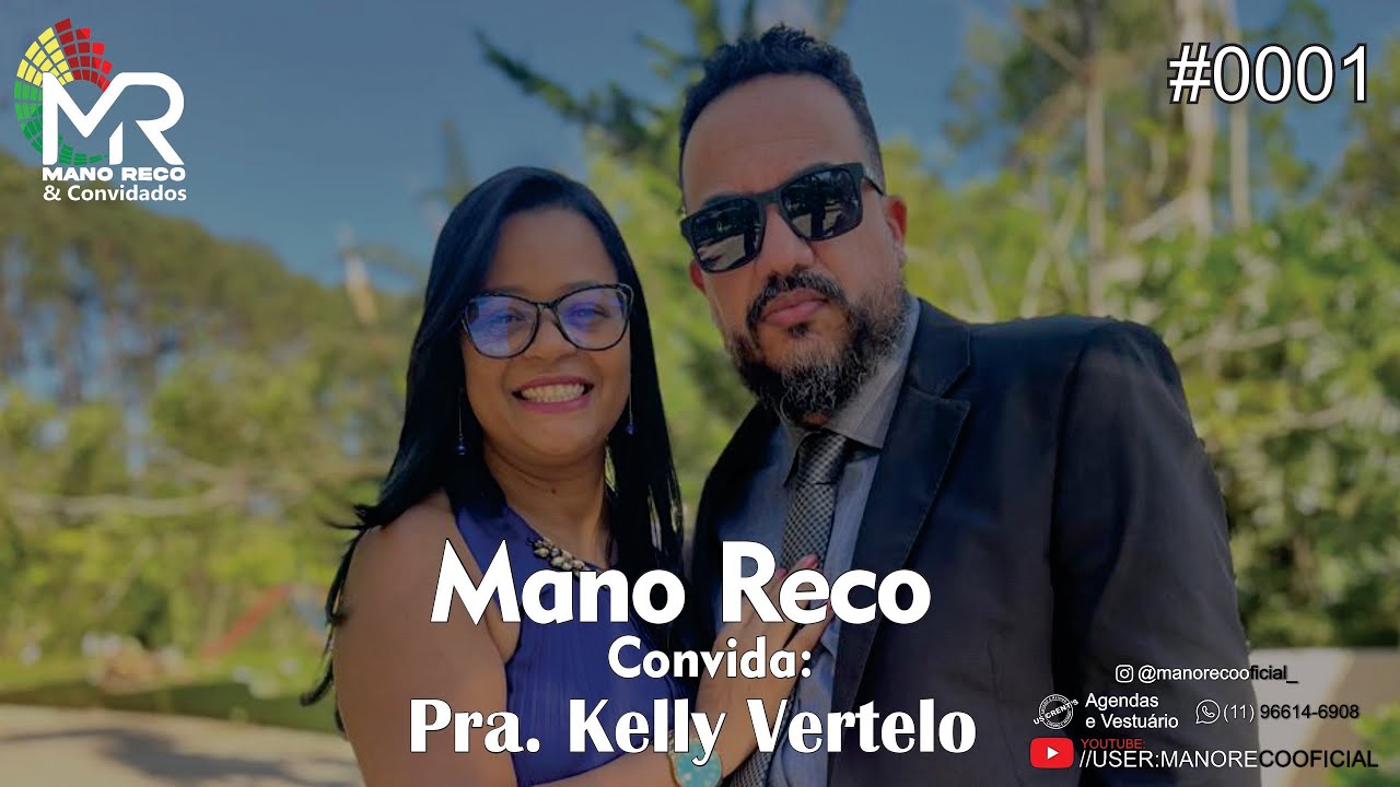 Mano Reco e Convidados ^Kelly Vertelo* - YouTube