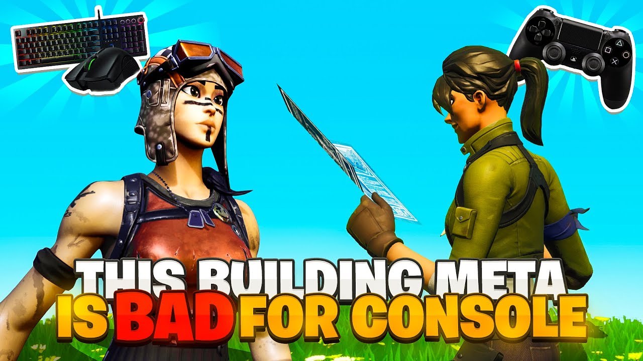 Fortnite's Building Meta Is BAD For Console/Controller...Here's Why ...