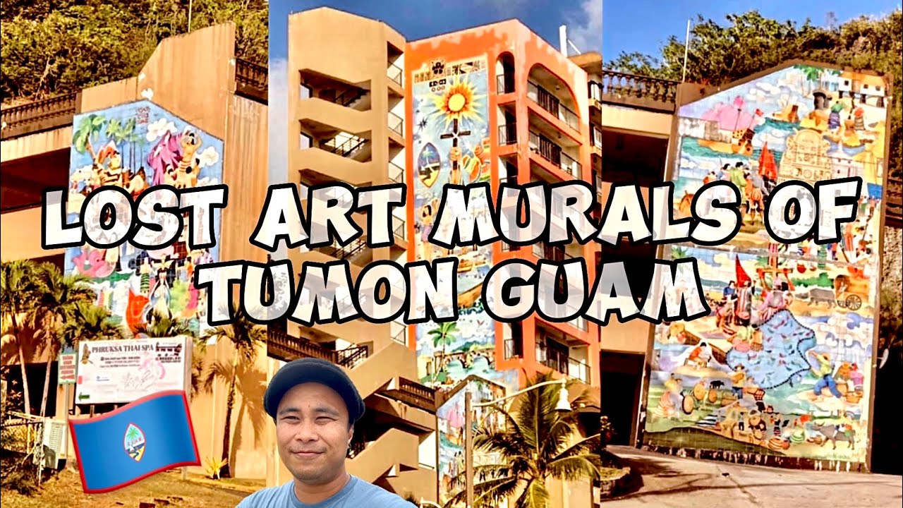 Lost Art Murals of TUMON GUAM 🇬🇺 a Tribute Video - YouTube