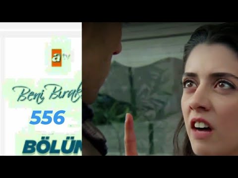 BENİ BIRAKMA 556.BÖLÜM FRAGMANI