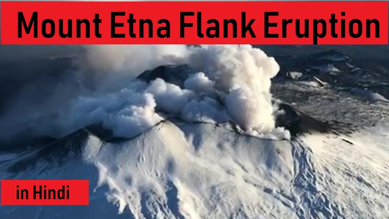 Mount Etna flank eruption 2018, Europe's most active volcano triggers ...