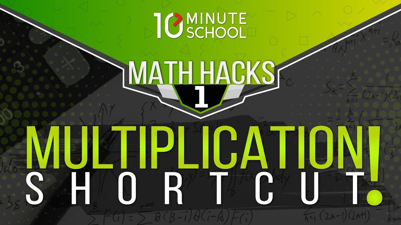 01 Math Hacks 1 Multiplication Shortcut By Ayman Sadiq Admission 01-math-hacks-1-multiplication-shortcut-by-ayman-sadiq-admission