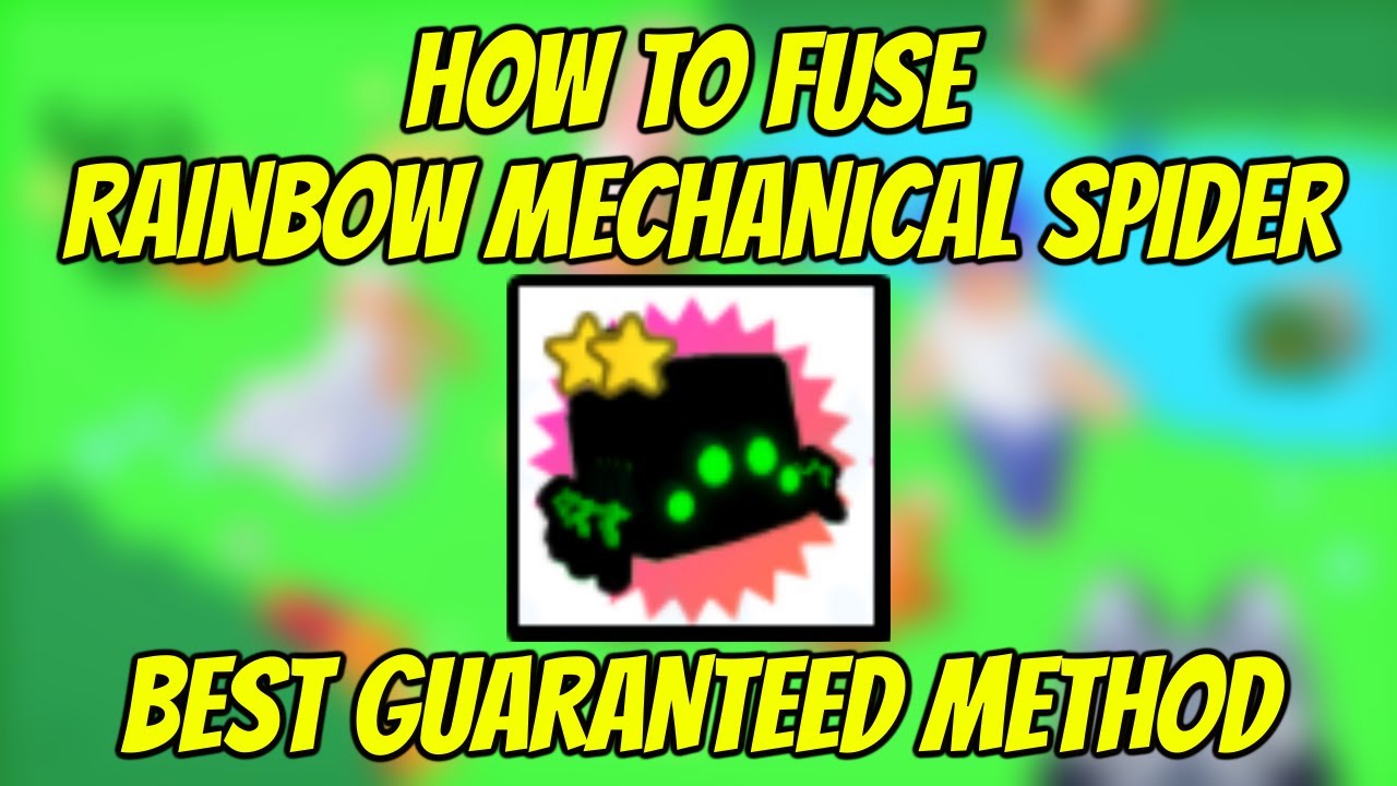 *BEST FUSING METHOD GUARANTEED* How to fuse Rainbow Mechanical Spider ...