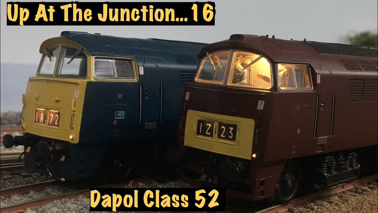 Meanwhile ...Up At The Junction 16. Dapol Class 52 "Western Diesel ...