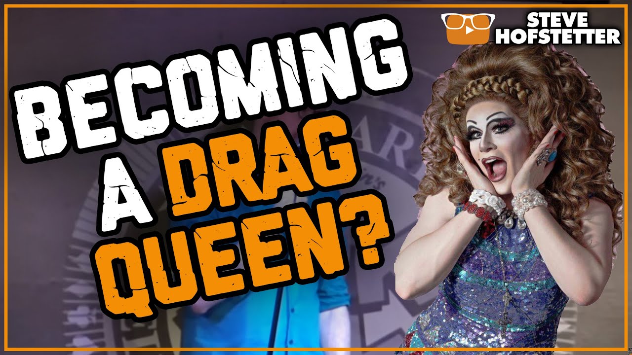 Drag Queens and Dragons - Steve Hofstetter - YouTube