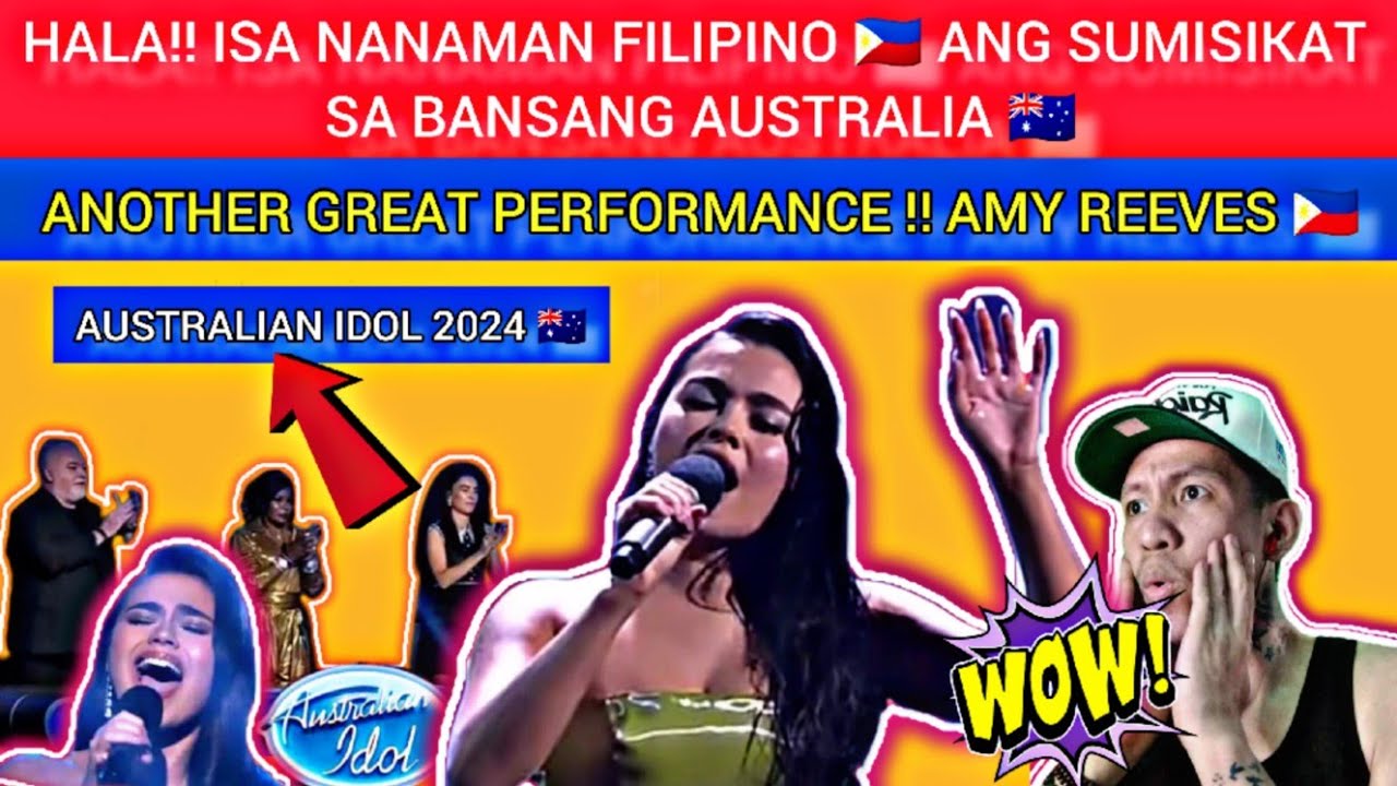 GRABEH ‼️ FILIPINO SINGER | AMY REEVES | AUSTRALIAN 🇦🇺 IDOL 2024 ...