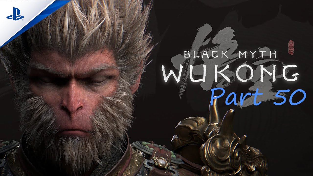 Black Myth: Wukong Gameplay Story (Full Game) Part 50 PlayStation 5 ...