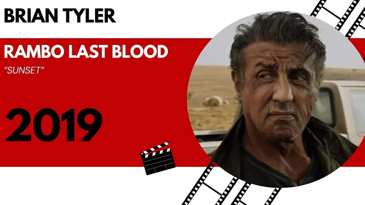 Brian Tyler - Rambo Last Blood - 2019 - YouTube