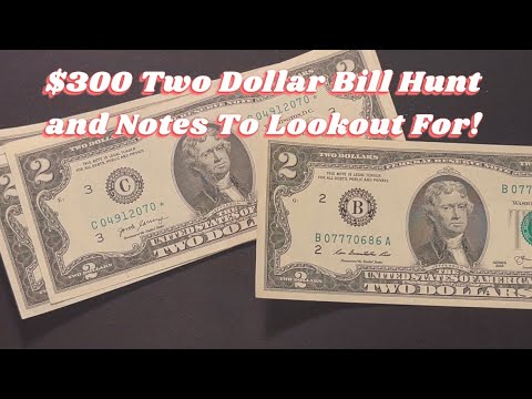 $2 Bill Hunt For Star Notes and Fancy Serial Numbers - YouTube