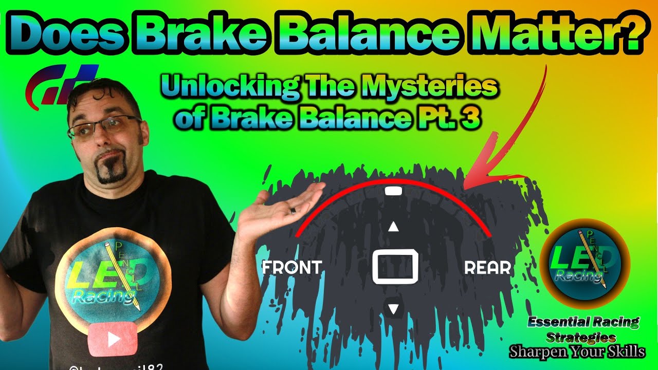 GT7- How to Use Brake Balance for Speed Purposes / A Part of Essential ...