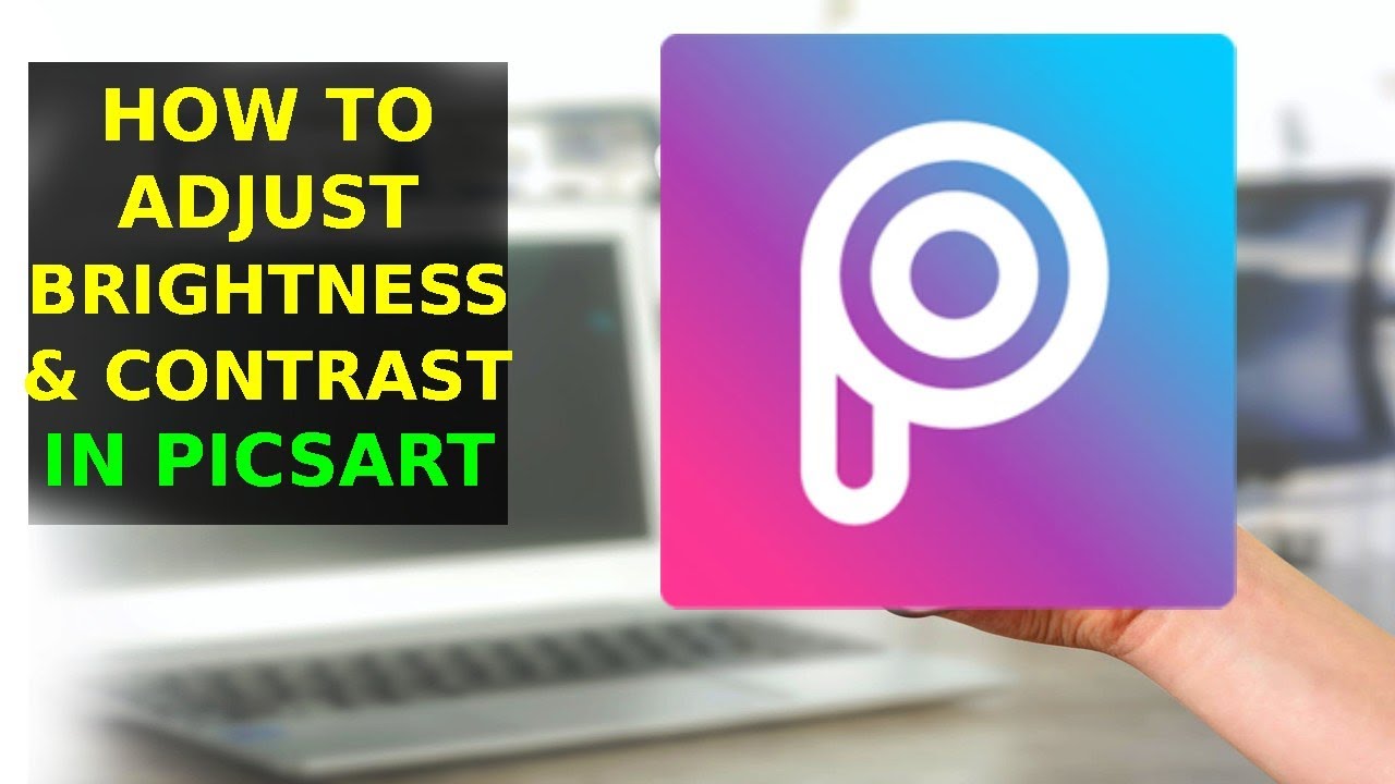 How to Adjust Brightness and Contrast In Picsart App - YouTube
