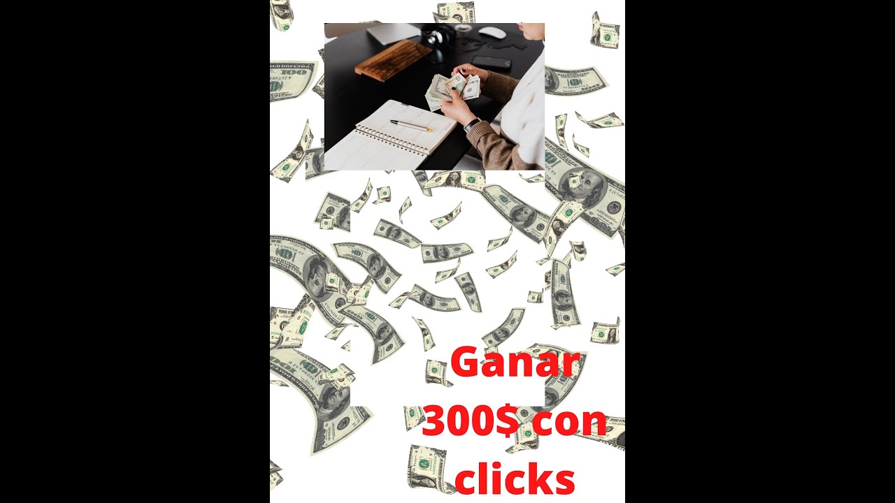 Como ganar 300 $ haciendo clicks - YouTube