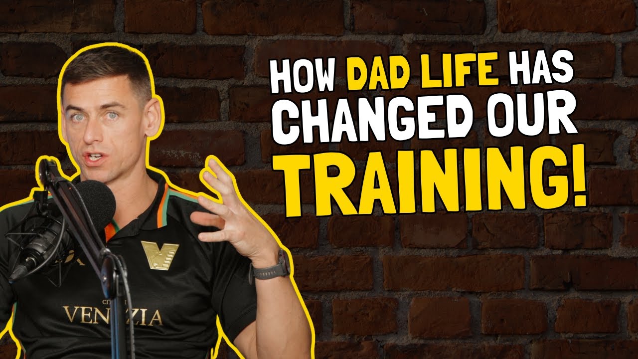 How Dad Life Has Changed Our Training! - YouTube
