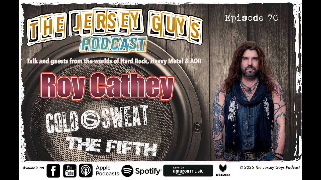 Ep. 70: Roy Cathey of Cold Sweat & The Fifth (Singer keeps busy w/ new ...
