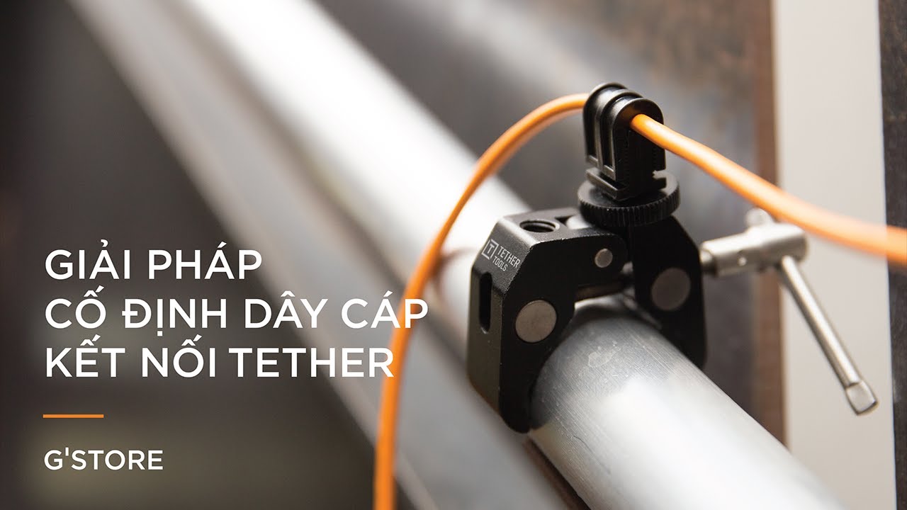 Giảp pháp cố định dây cáp Tether - Tethering Cable Management - YouTube