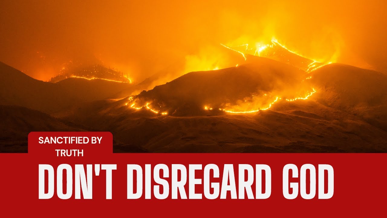 Don t Disregard God YouTube don-t-disregard-god-youtube