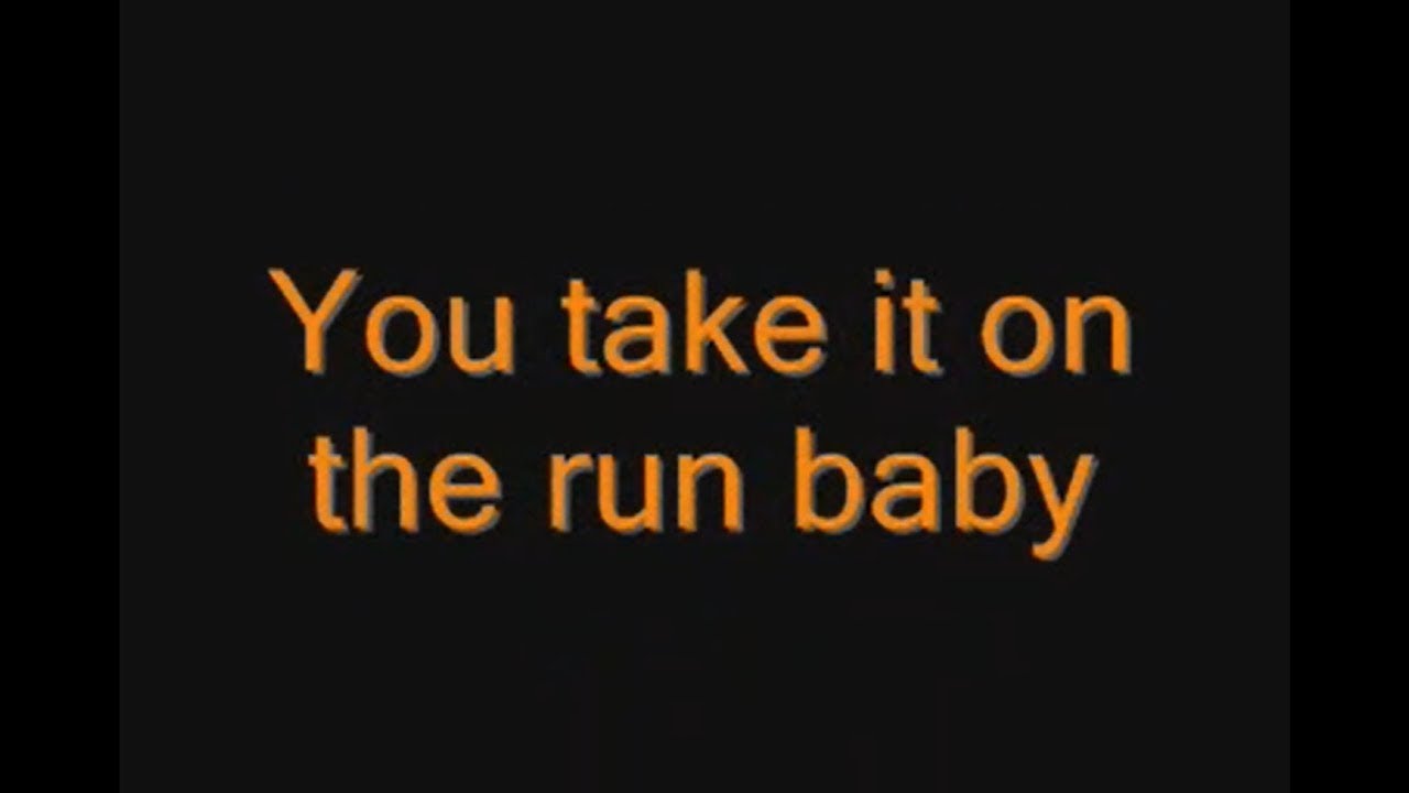 REO Speedwagon Take It On The Run lyrics - YouTube Music