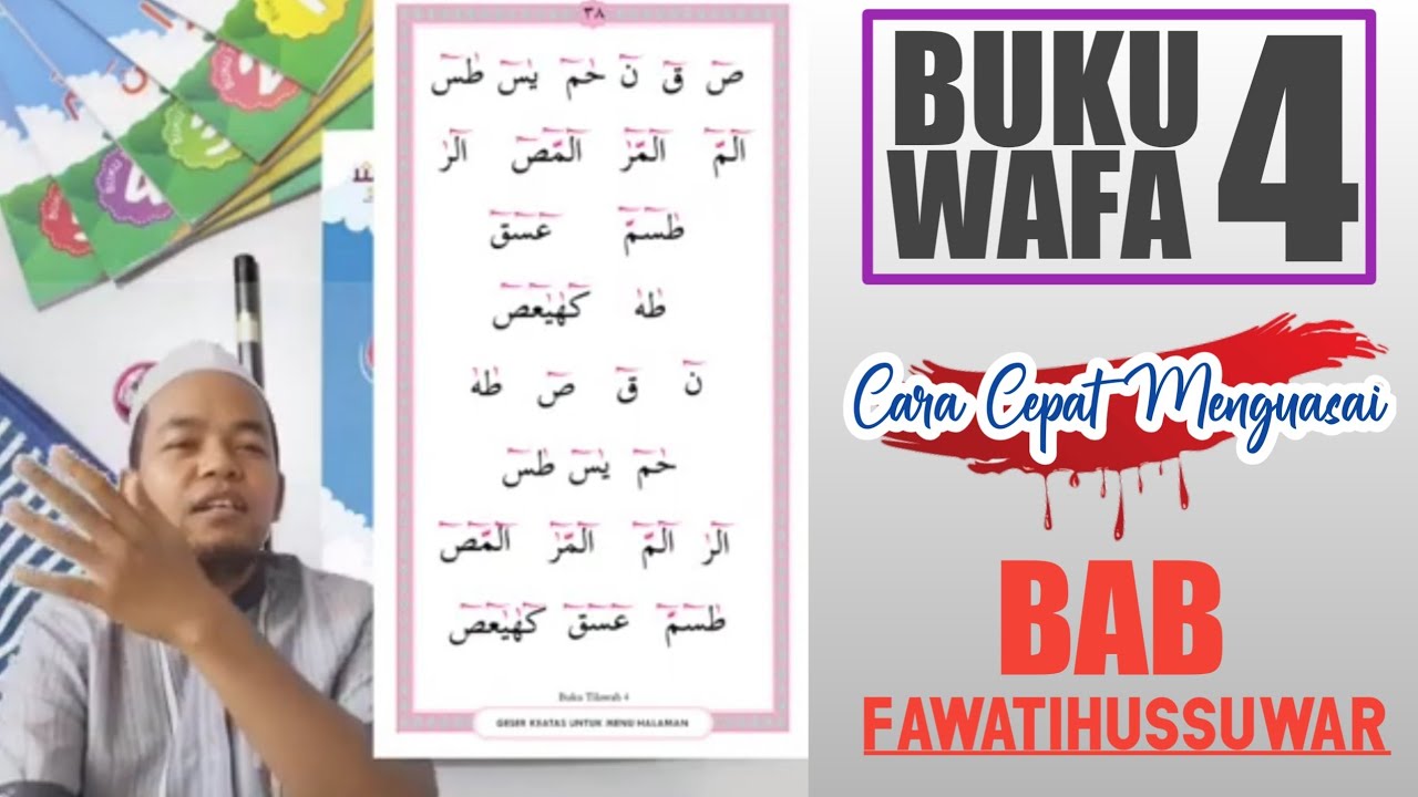 Metode Wafa Buku Tilawah 4 Hal 38 *Bab Fawatihussuwar* - YouTube