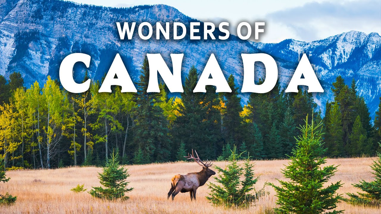 Wonders of Canada | The Most Amazing Places in Canada | Travel Video 4K ...