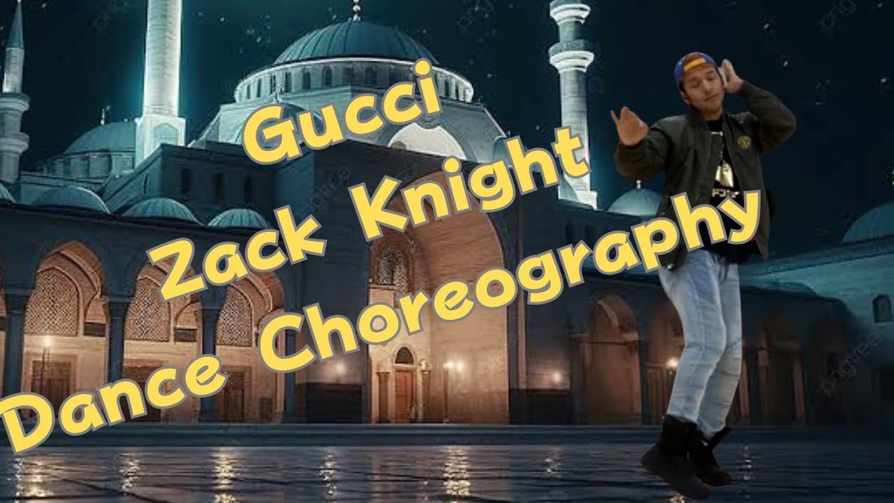 Gucci- Zack Knight - Simple Dance choreography - YouTube