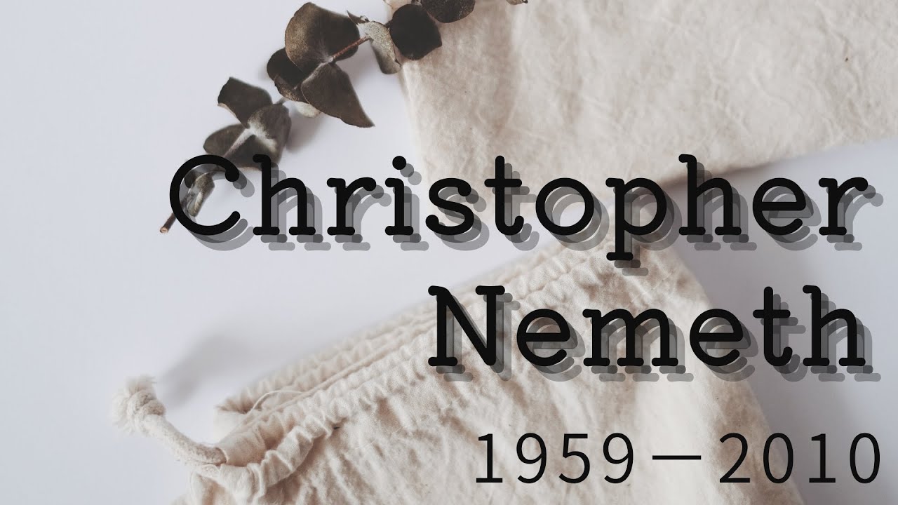#22 Biography of Christopher Nemeth - YouTube