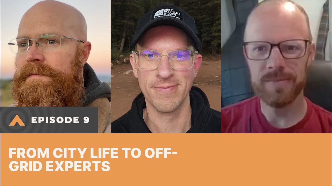 Episode 9 - From City Life to Off-Grid Experts - YouTube