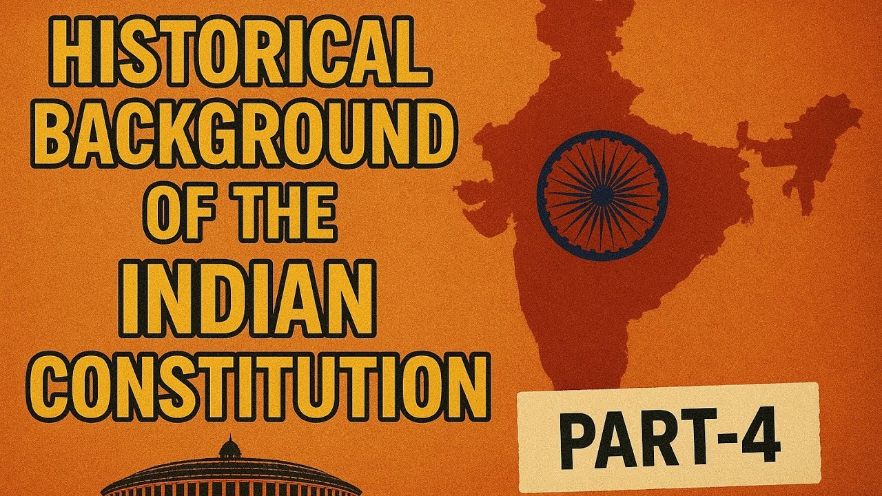 Indian polity // Historical background of Indian constitution // Part-4 - YouTube