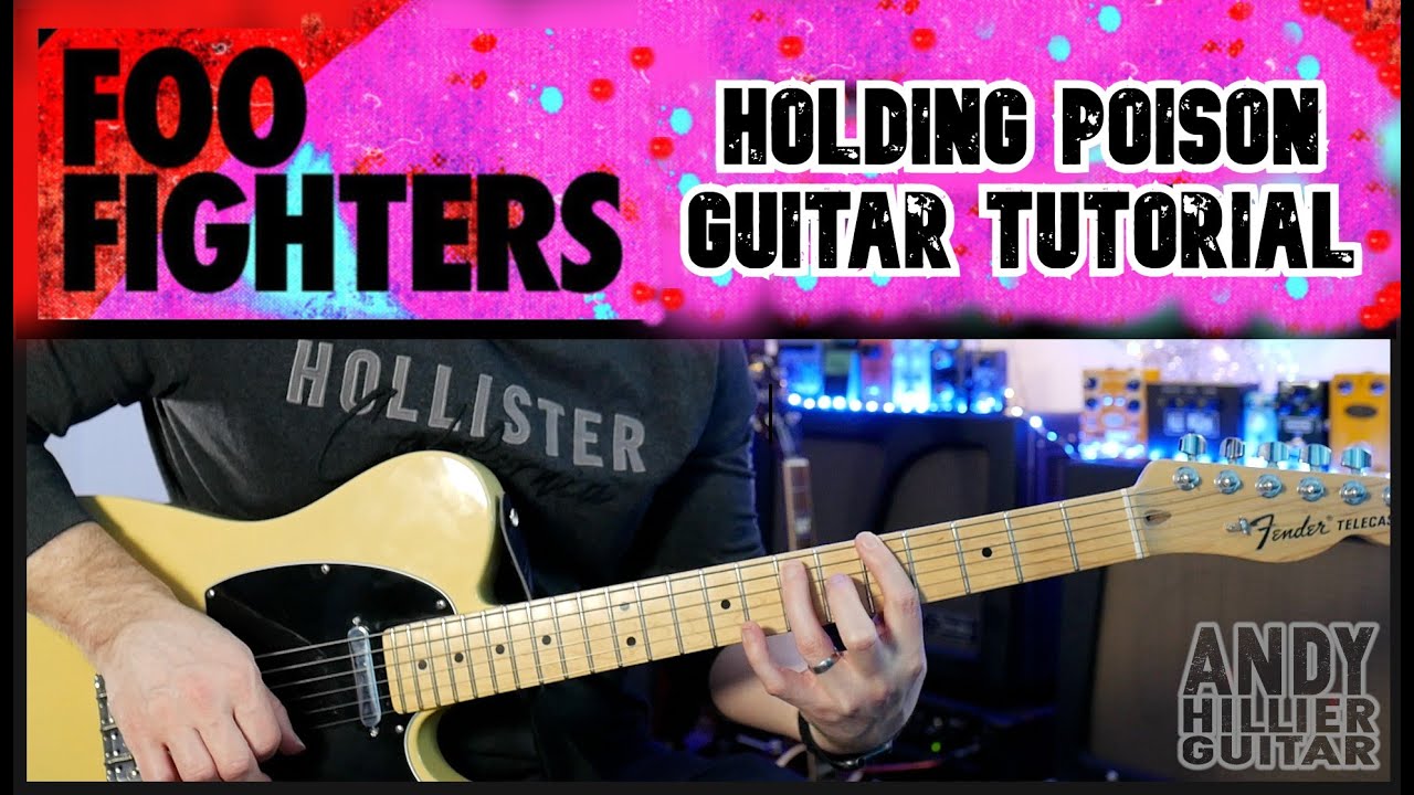 Foo Fighters Holding Poison Guitar Tutorial Lesson with TAB - YouTube