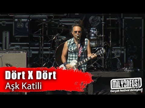 Dört X Dört -  Aşk Katili (Performance)