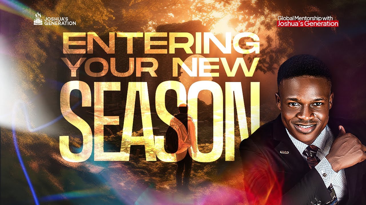Entering Into Your New Season Part 2 | GLOBAL MENTORSHIP July 2024 with ...