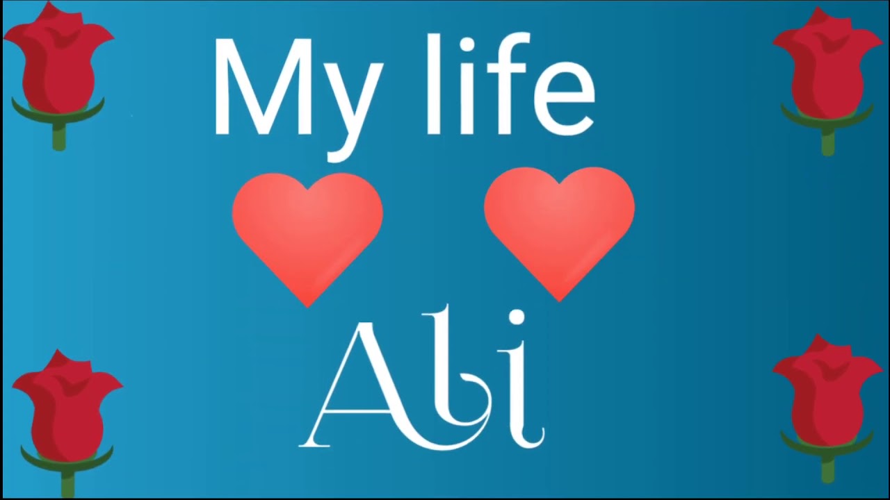 #Ali name #romantic song ||| By Love Song 2020 - YouTube