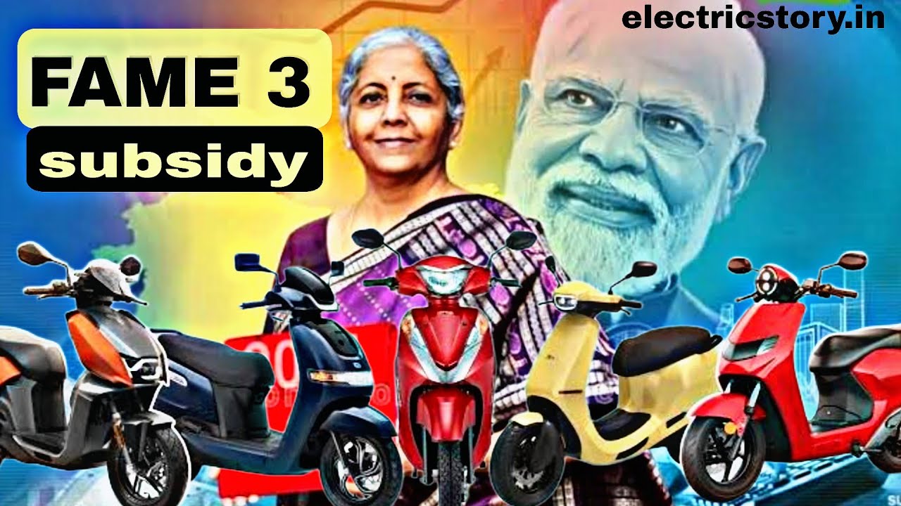 Fame 3 subsidy in detail | Ola electric | TVS iqube | Ather | all EVs ...