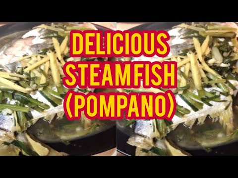 Delicious Steam 🍣 fish (Pompano) - YouTube