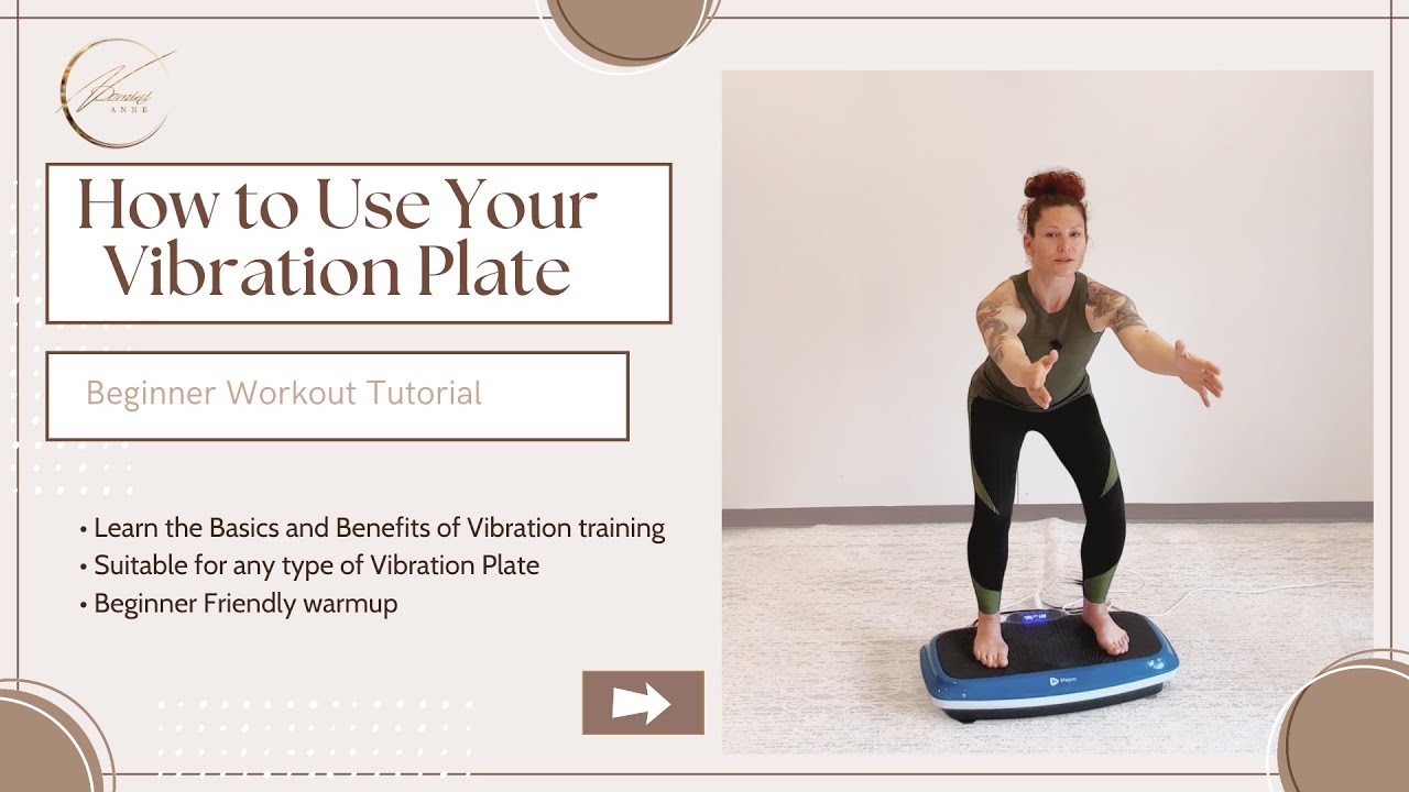 How to Use Your Vibration Plate - YouTube