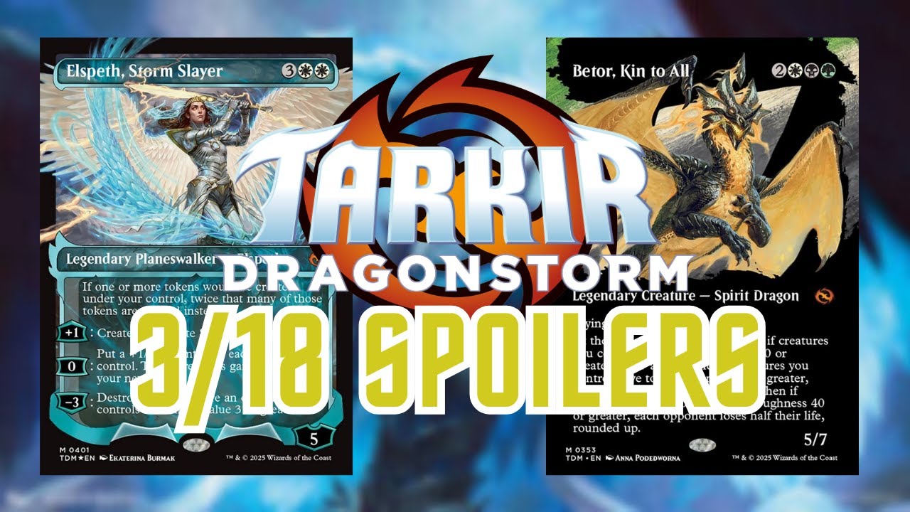 Tarkir: Dragonstorm 3/18 Spoilers - Pushed Planeswalkers, Powerful ...